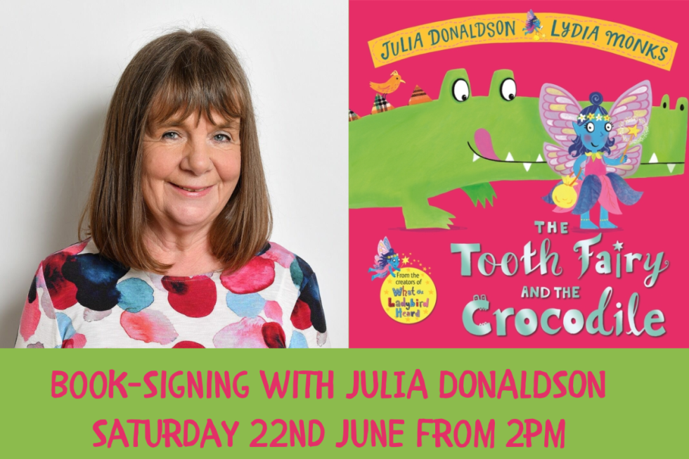 Julia Donaldson Book-Signing for The Tooth Fairy & The Crocodile ...