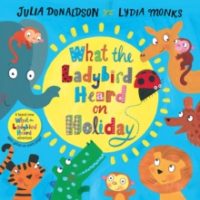 What the Ladybird Heard on Holiday - Steyning Bookshop